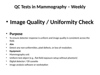 Quality control & quality Assurance Tests in Mammography.pptx