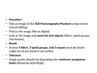 Quality control & quality Assurance Tests in Mammography.pptx