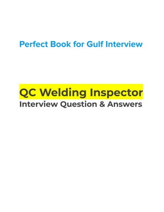QC Welding Inspector Interview Question & Answers.pdf