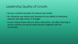 Abraham Lincoln: Democratic Leader | PPT