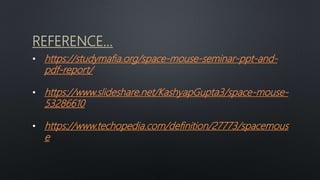 Space mouse | PPTX
