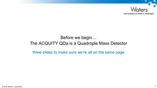 Biopharmaceutical Attribute Monitoring with the Waters ACQUITY QDa Mass ...