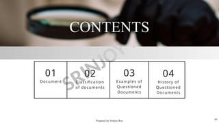 QUESTIONED DOCUMENTS AND ITS HISTORY.pptx