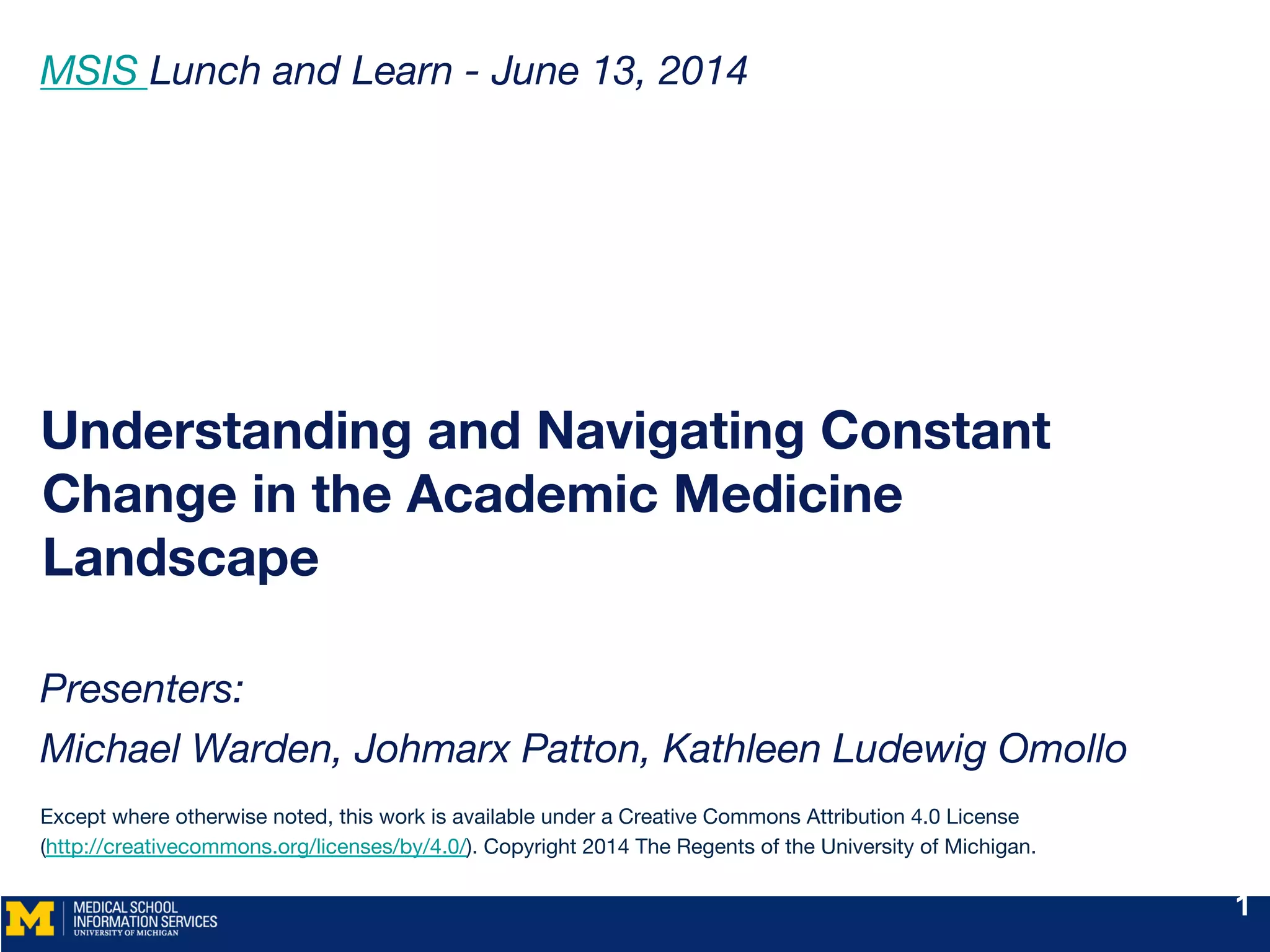 Understanding and Navigating Constant Change in the Academic Medicine ...