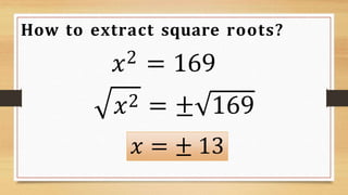 Quadratic Equation by Extracting Square Roots.pptx | Physics | Science