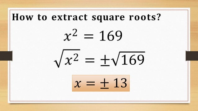 Quadratic Equation by Extracting Square Roots.pptx | Physics | Science