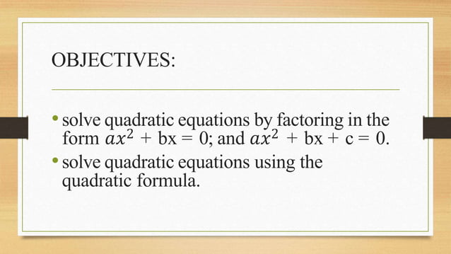 QE by Factoring & Quadratic Formula.pptx