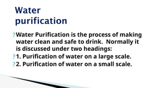 waterpurificationonlargescaleinenglish-211015154043.pptx | Chemistry ...