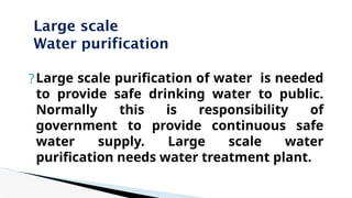 waterpurificationonlargescaleinenglish-211015154043.pptx