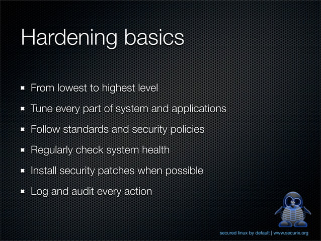 Hardening Linux, introducing Securix GNU/Linux | PDF