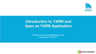 Intro to YARN (Hadoop 2.0) & Apex as YARN App (Next Gen Big Data) | PPT