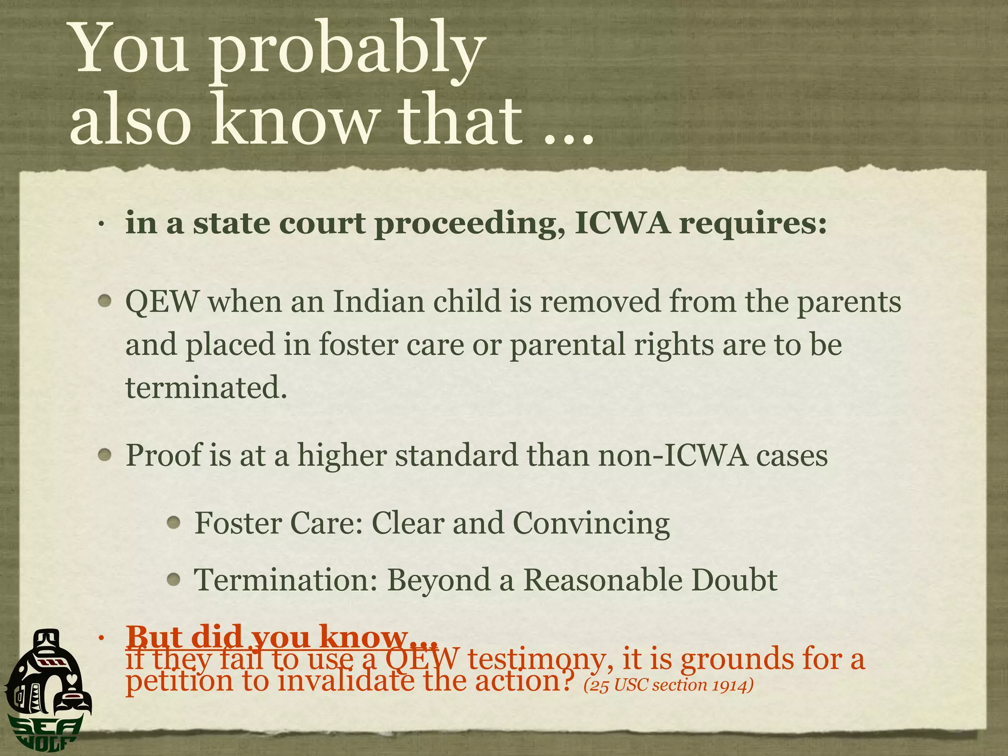 Expert What? A Little Matter of ICWA - The QEW | PPT