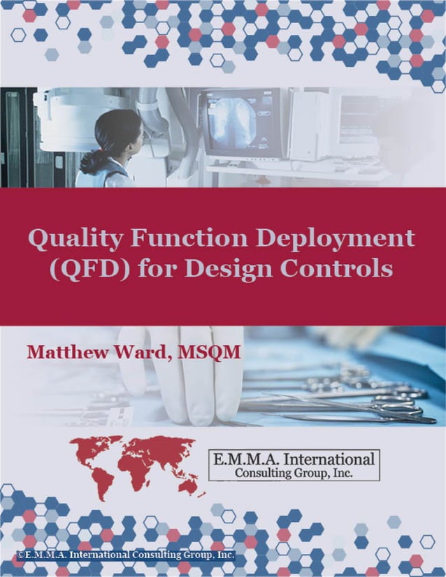 Quality Function Deployment (QFD) for Design Controls | PDF