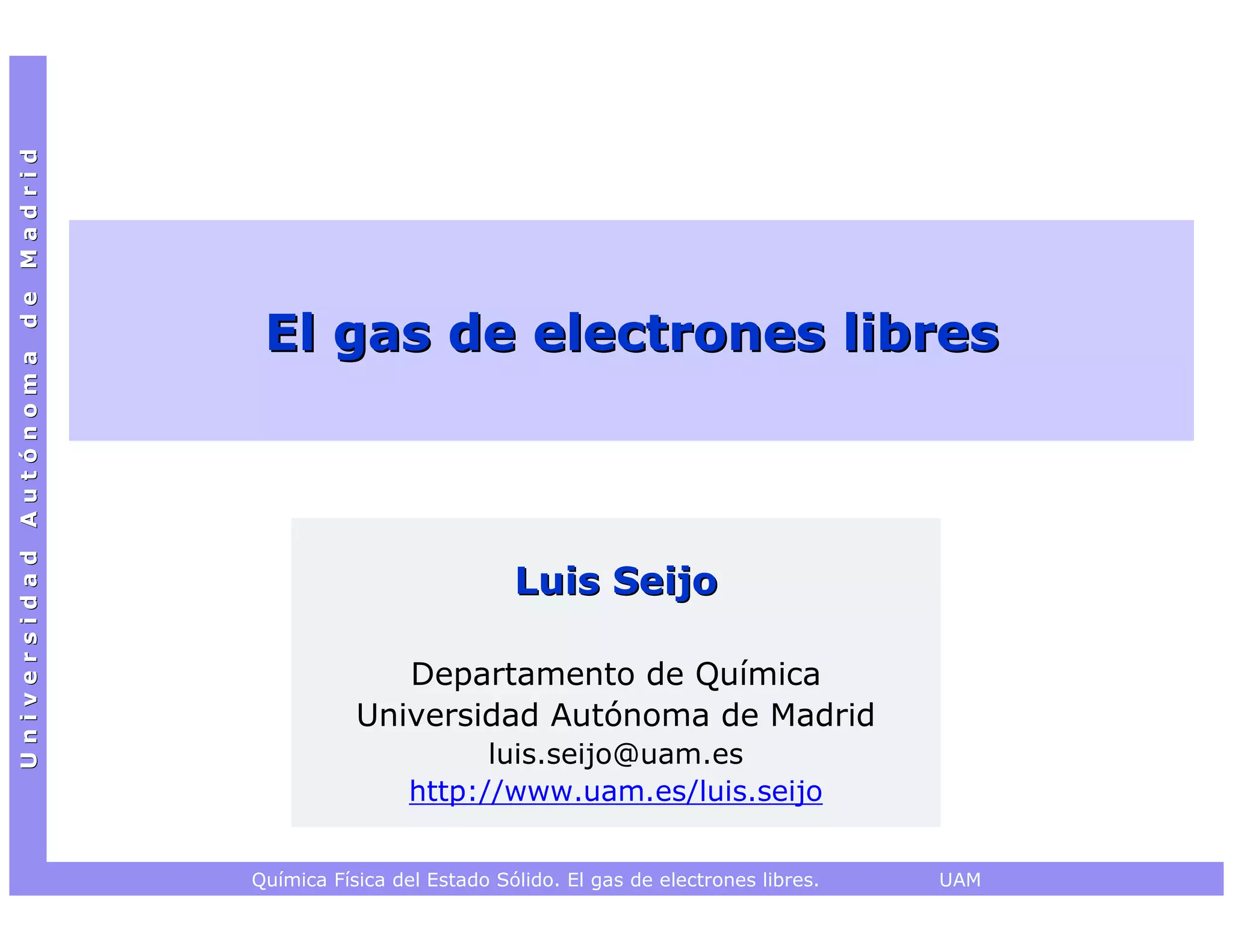 Química Física del Estado Sólido: El gas de electrones libres | PDF
