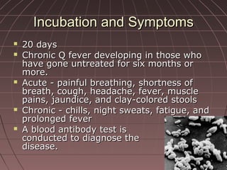 Q fever | PPT