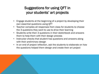 Essential Question Strategies and the Question Formulation Technique ...