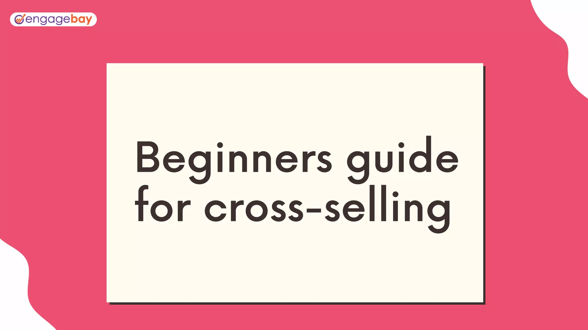 Beginners guide for cross-selling | PDF