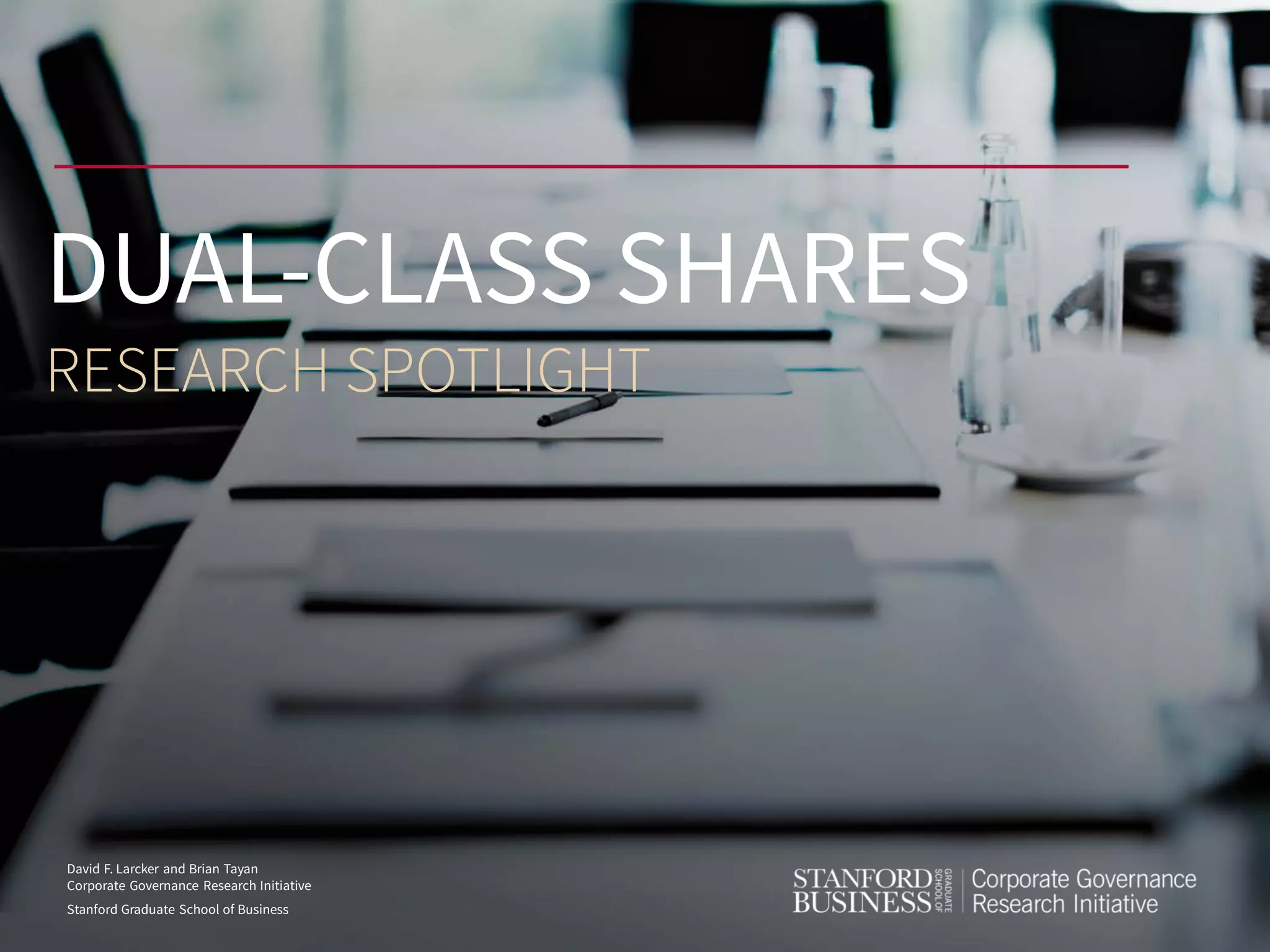 Dual-Class Shares - Research Spotlight | PPT