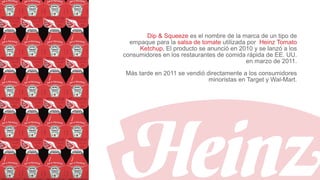 Packaging historico "Heinz" | PDF