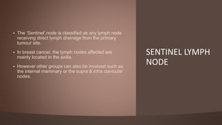 Sentinel lymph node breast ca | PPTX