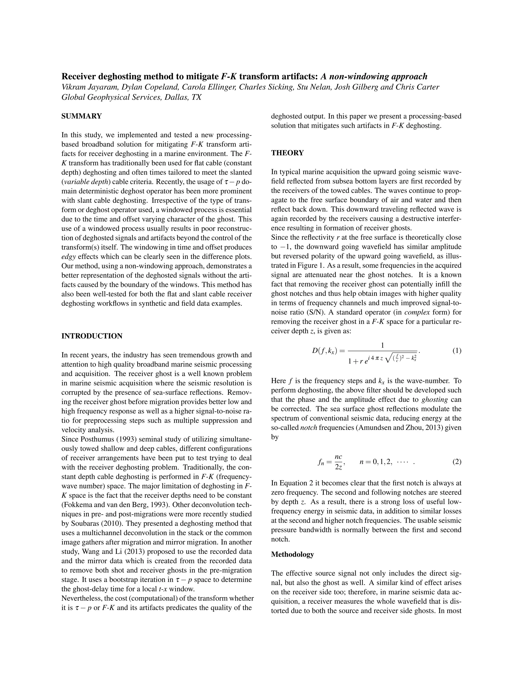 Receiver deghosting method to mitigate F-­K transform artifacts: A non ...