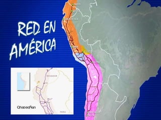 Ruta Qhapaq Ñan | PPTX