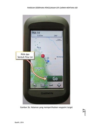 Panduan Sederhana Penggunaan GPS Garmin Montana 650 | PDF