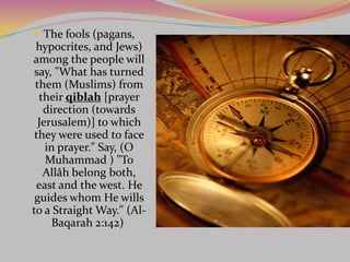 Qiblah | PPTX | Islam | Religion & Spirituality