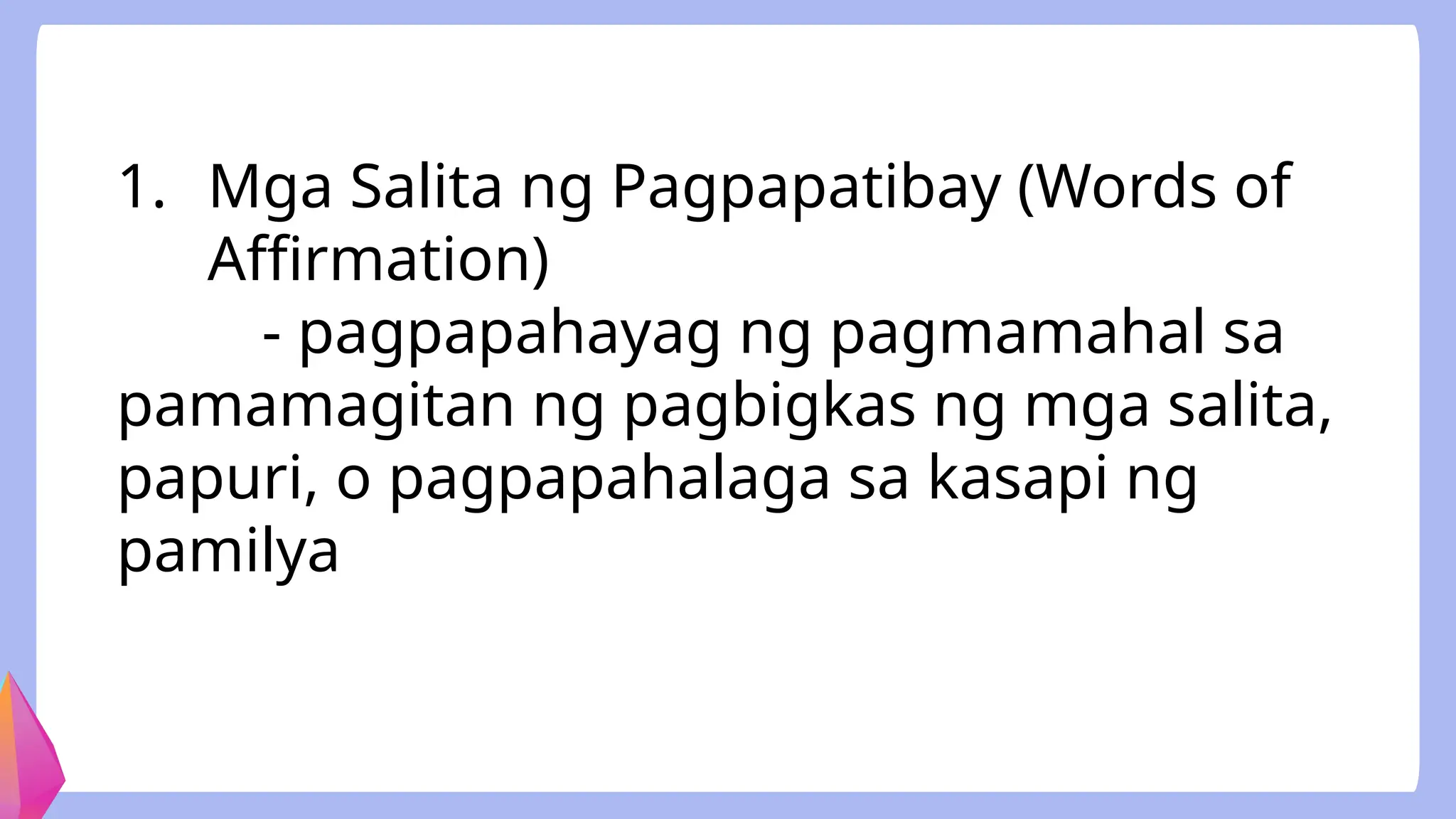 QII Week 3 Values Education(Pamilya Bilang Likas na Institusyon ng ...