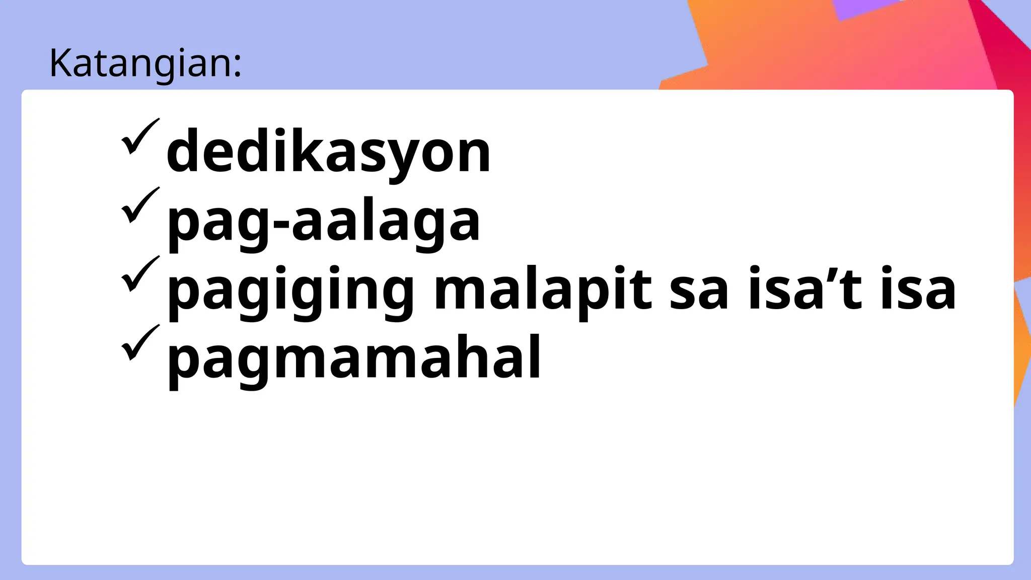 QII Week 3 Values Education(Pamilya Bilang Likas na Institusyon ng ...