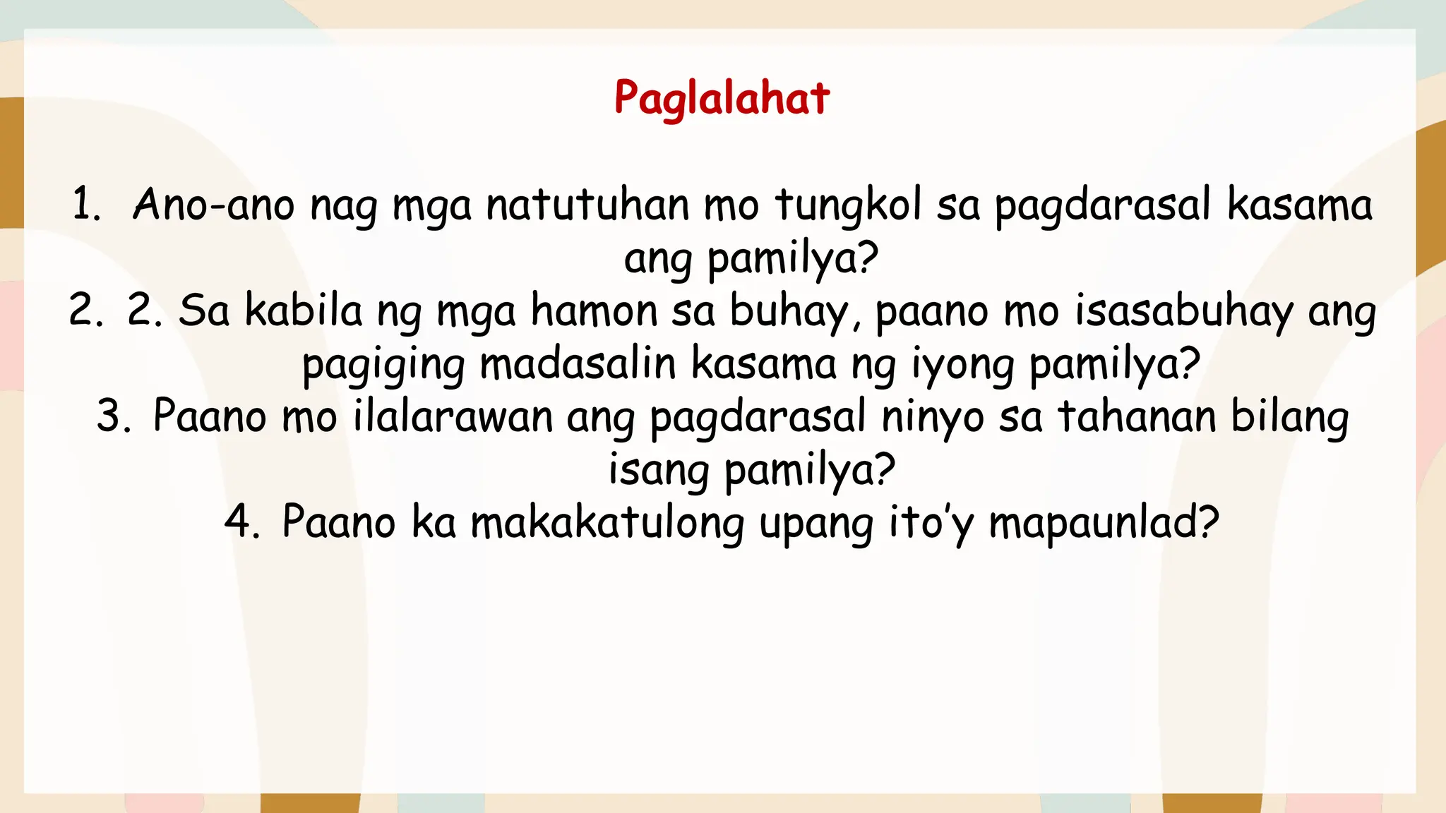 QII Week 4 Values Education 7(Panalangin Bilang Matibay na Pundasyon ng ...