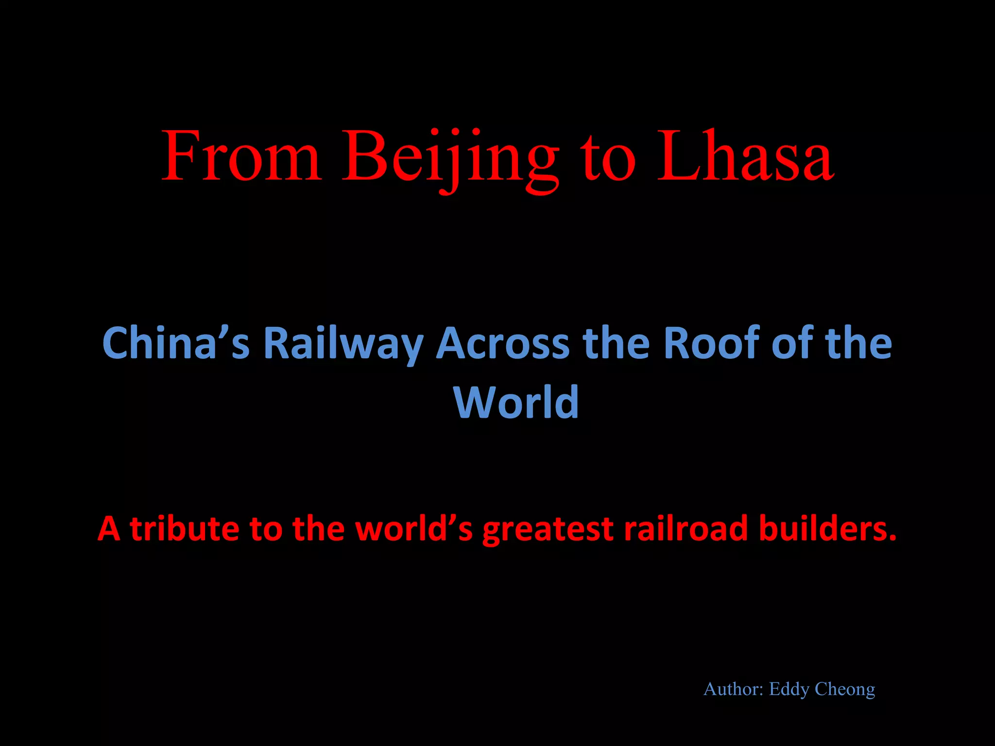 Qinghai Tibet Railway - SUCCESS | PPT