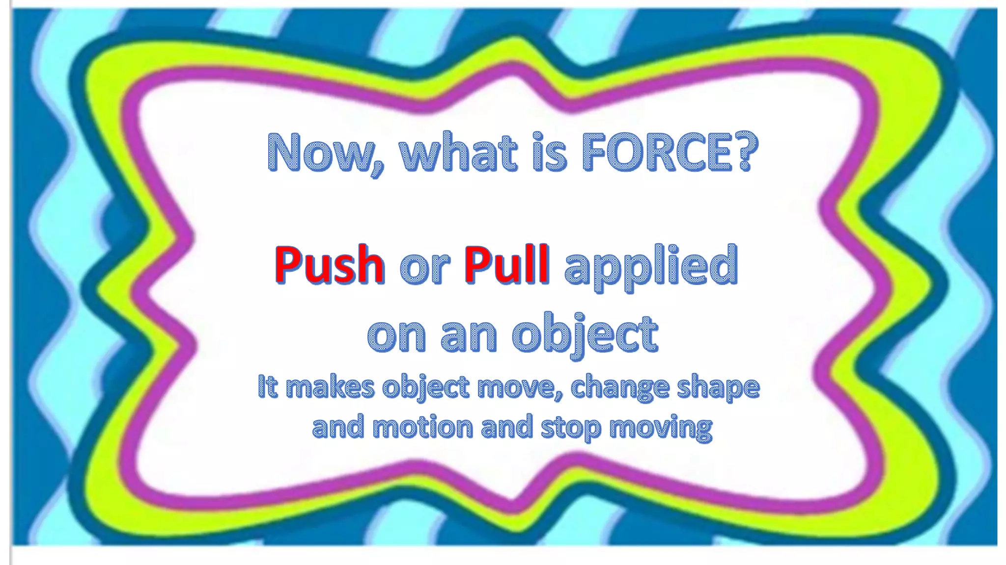 FORCES AND MOTION GRADE 8 QUARTER 1 pptx | PPTX
