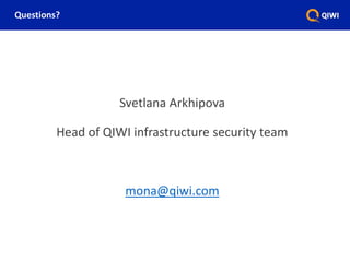 QIWI SOC benchmarking: Blue Team story | PPT
