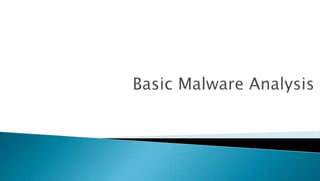 Basic malware analysis | PPTX | Operating Systems | Computer Software ...