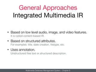 Integrated Multimedia Indexing and Retrieval | PDF