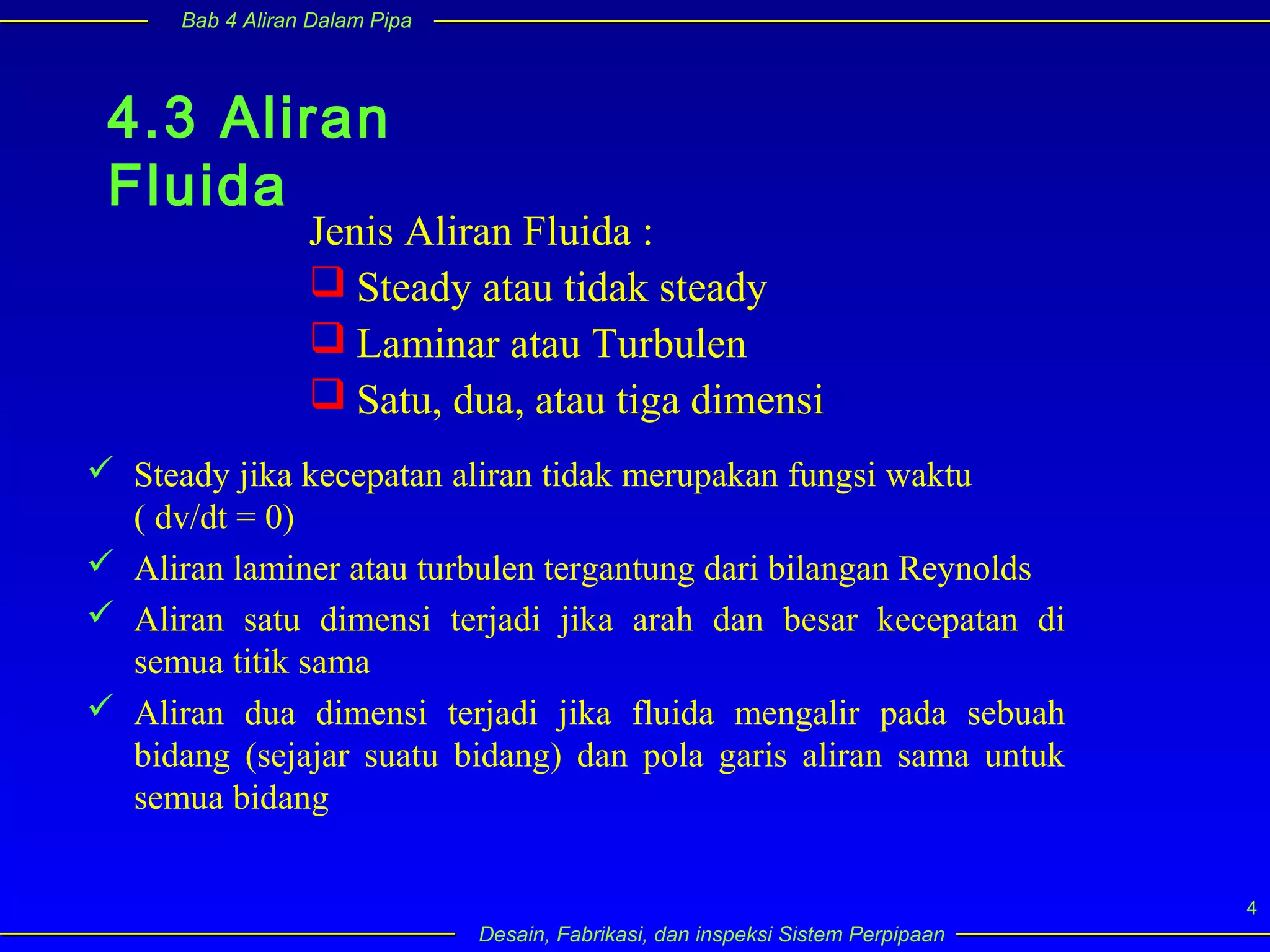 Bab 04-aliran-fluida-dalam-pipa | PPT