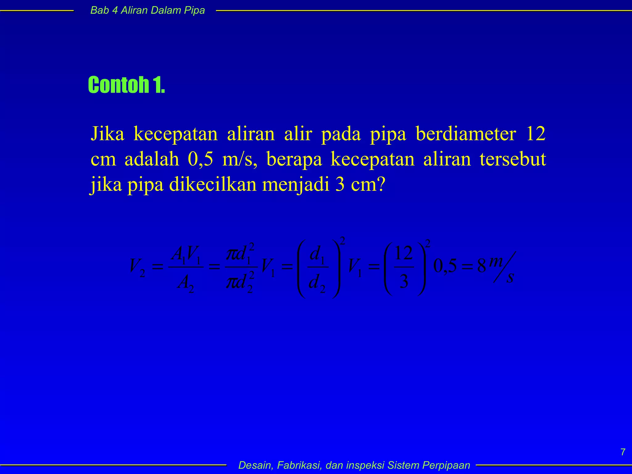 Bab 04-aliran-fluida-dalam-pipa | PPT