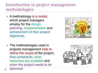 Different project management methodologies | PPTX