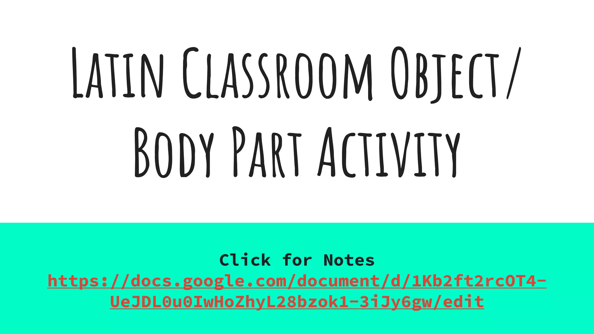 Wages Latin class objects&Latin body parts slide show lesson | PPTX