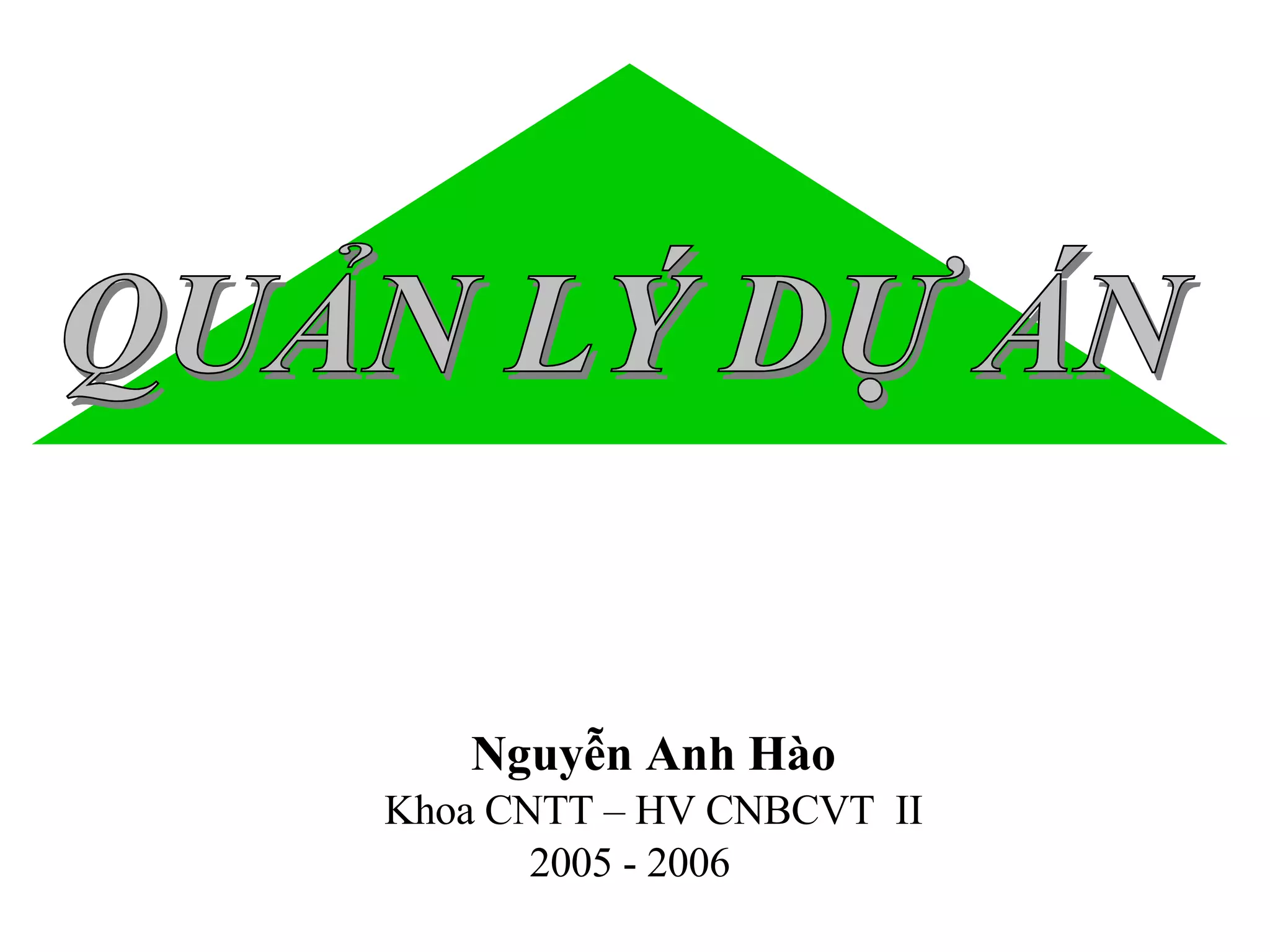 Qlda Chp2 Quan Ly Chat Luong | PPT