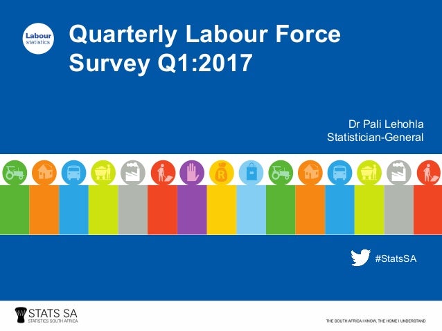 Quarterly Labour Force Survey - Q1:2017