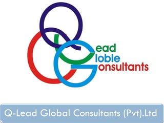 Q-Lead Global Consultants (Pvt).Ltd