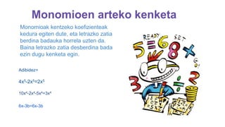 Monomioak eta Polomioak | PPTX