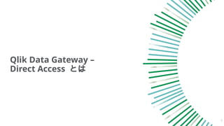 Qlik Tips Qlik Data Gateway - Direct Access Gateway File Connector ...