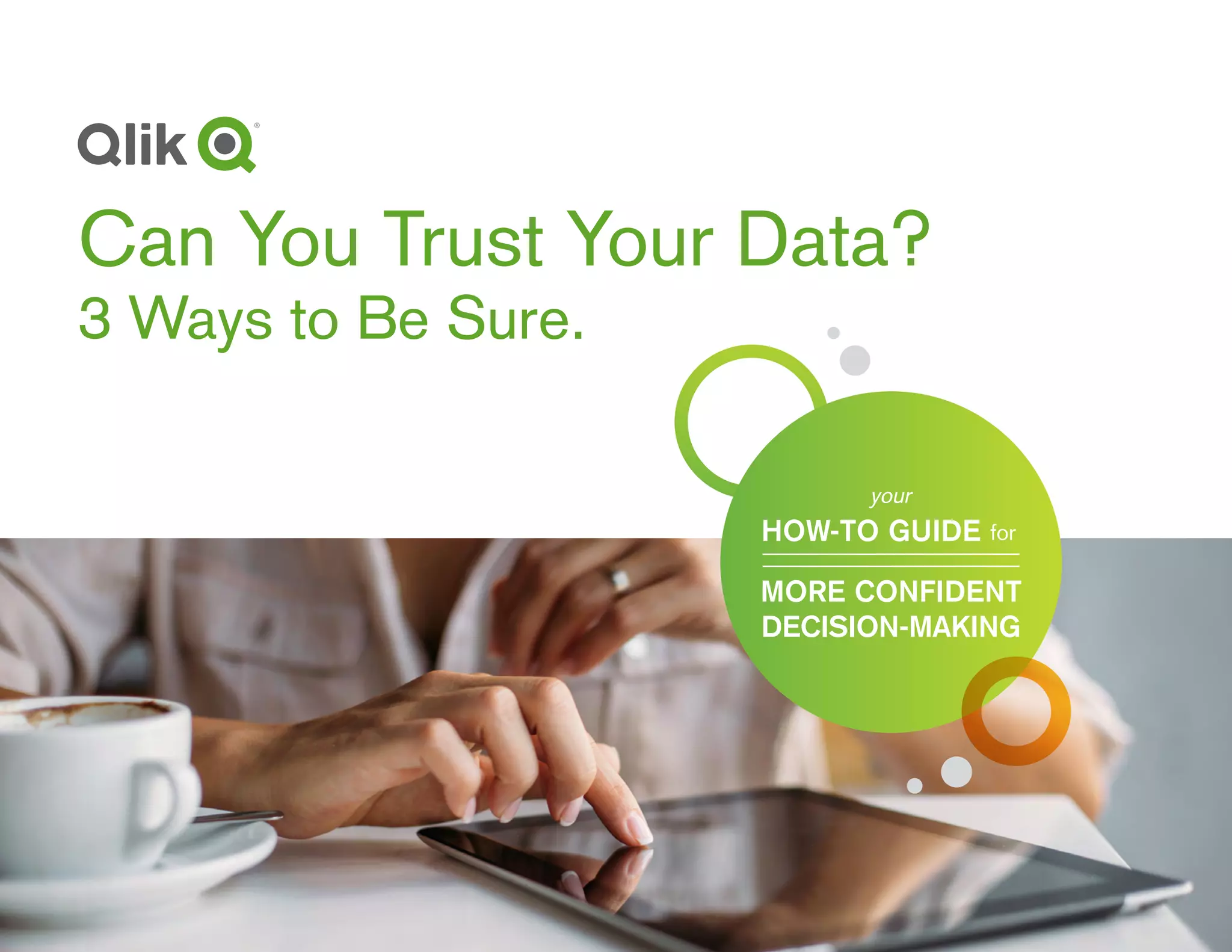 Can you trust your Data? 3 ways to be sure. | PDF