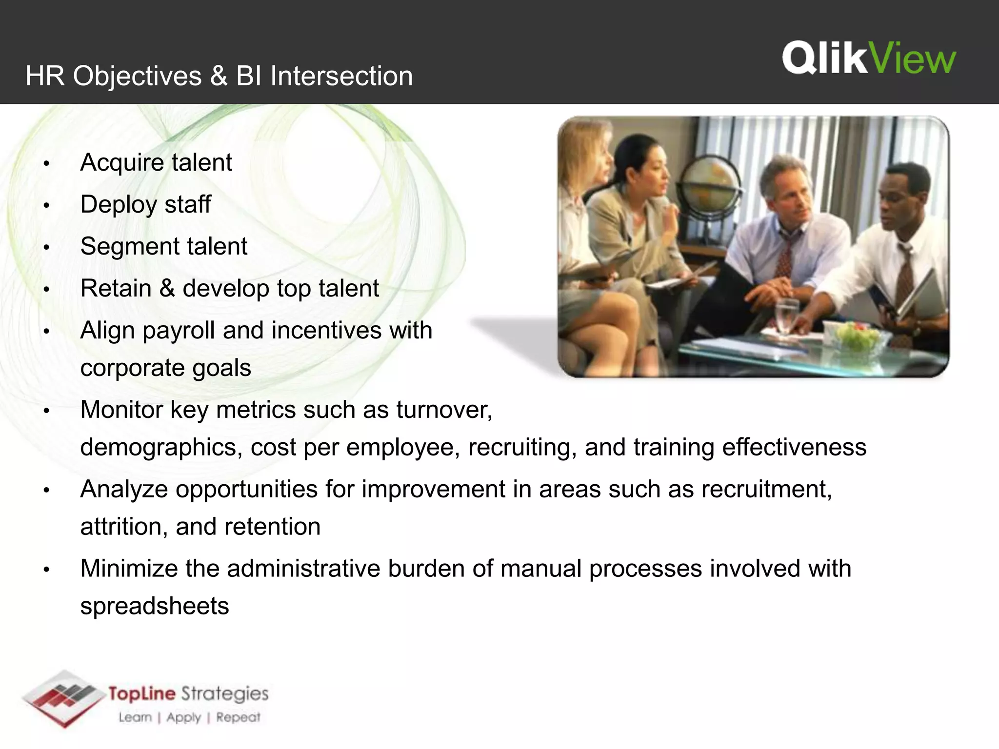 Meet the new champ: Why HR managers go wild for QlikView 9 people intelligence software | PPTX ...