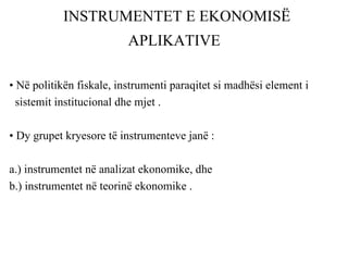 Qëllimet e ekonomisë aplikative | PPT