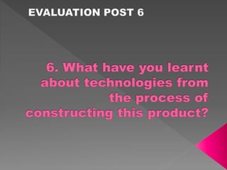 Evaluation post 6 | PPT