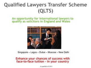 QLTS Qualified Lawyers Transfer Scheme | PPT